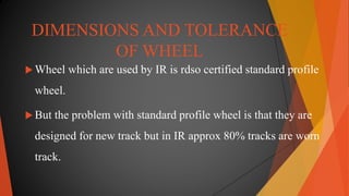 presentation on wheel for locomotive and emus | PPTX