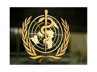 WHO (World Health Organization) | PPTX
