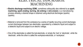 Presentation on wire edm | PPTX