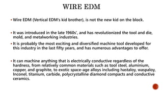 Presentation on wire edm | PPTX