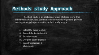 Presentation on work study | PPTX