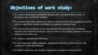 Presentation on work study | PPTX