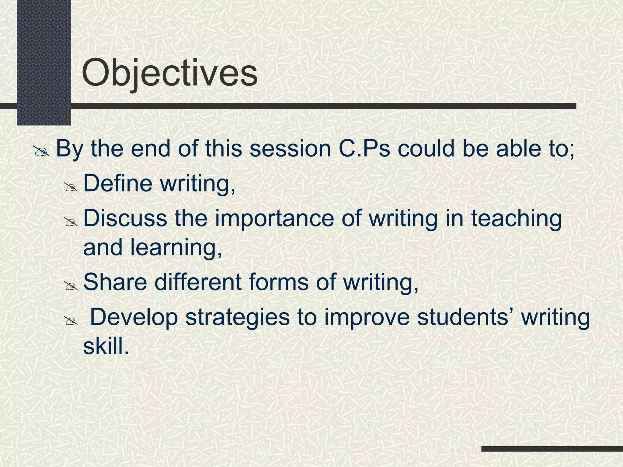 Presentation on writing skills | PPT