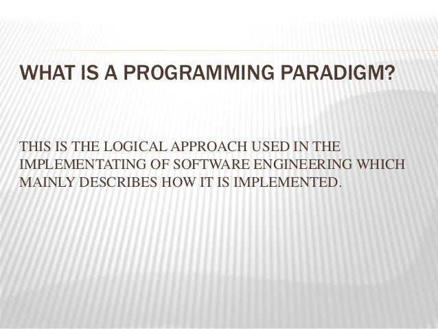 Object-Oriented Paradigm