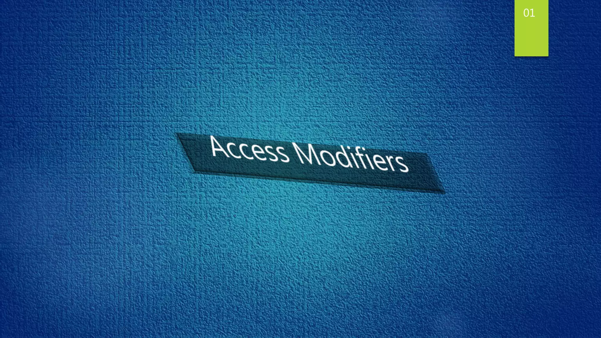 Access Modifiers .pptx
