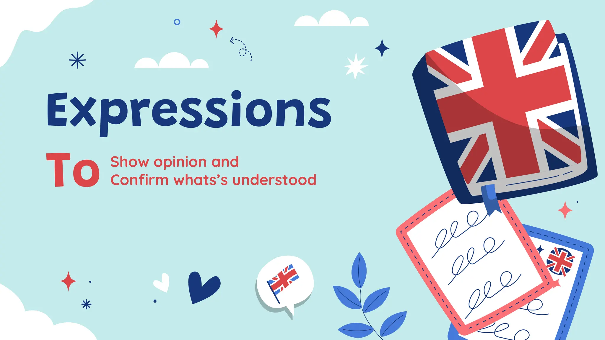 Expressions to show opinion and understood.pptx