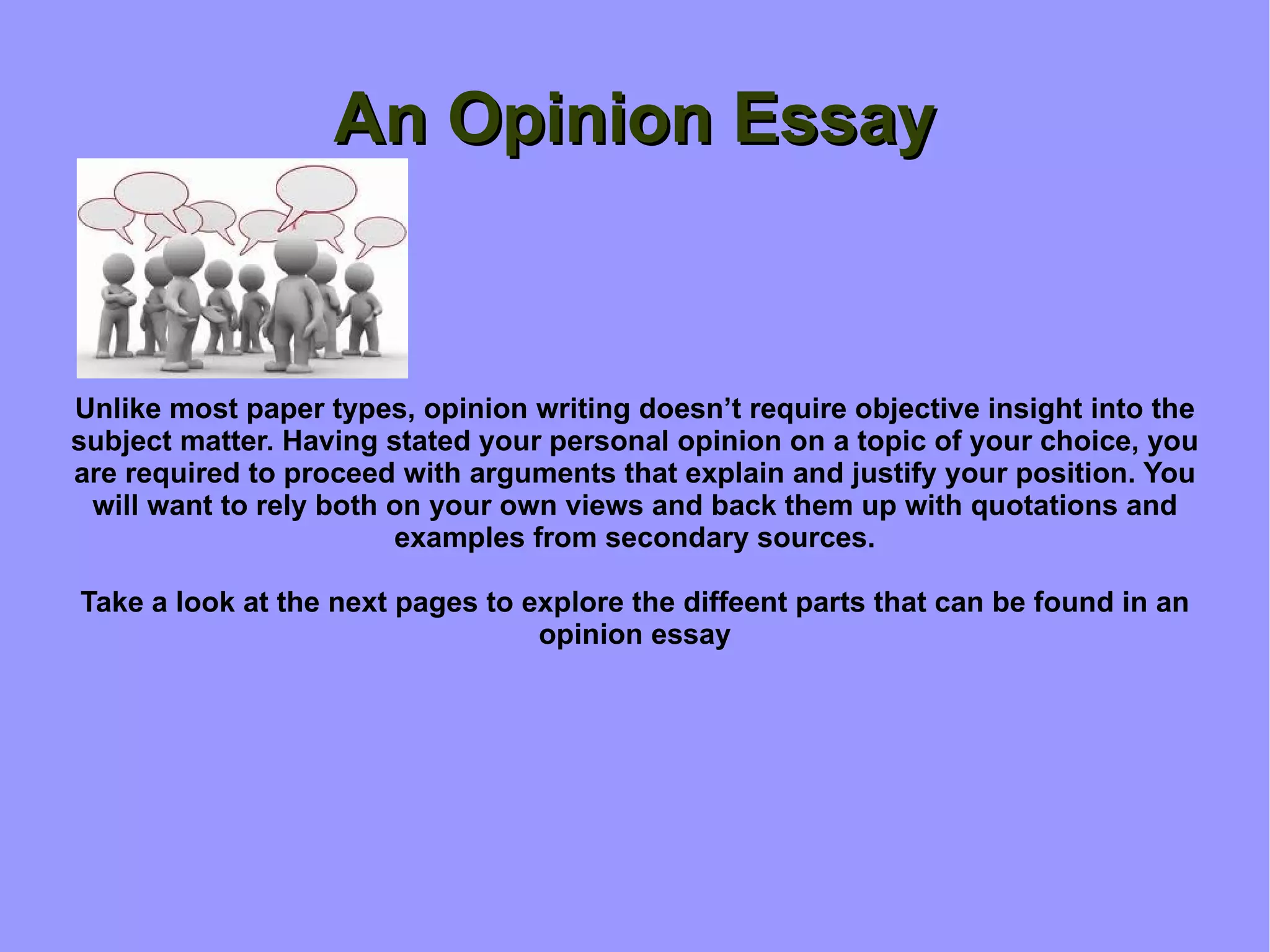 Presentation opinion essay | ODP