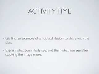 Presentation optical illusions. | KEY