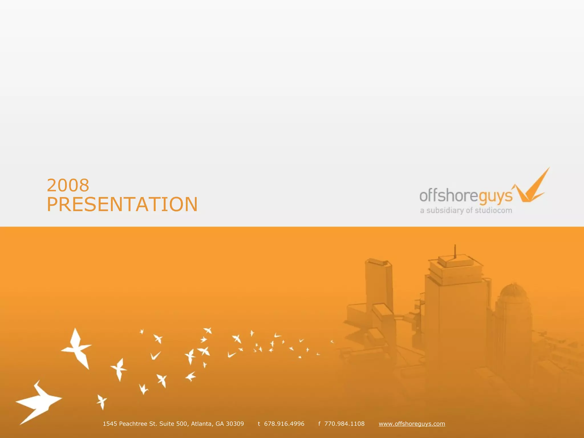Offshore Guys Credentials Presentation, 2008 | PPT