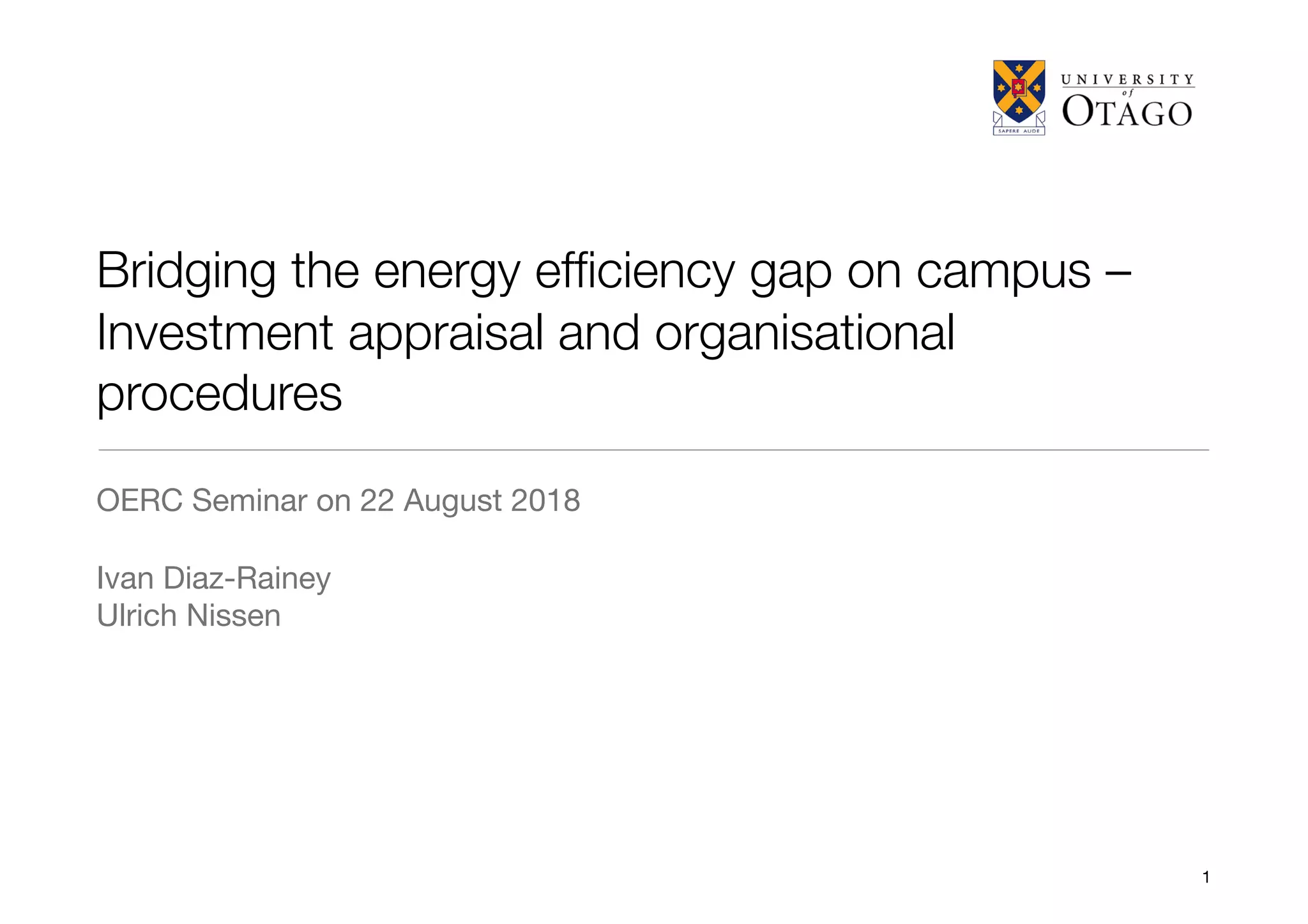 Bridging the energy efficiency gap on campus – Investment appraisal and ...