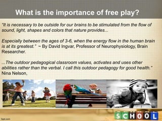 Presentation outdoor free play | PPTX