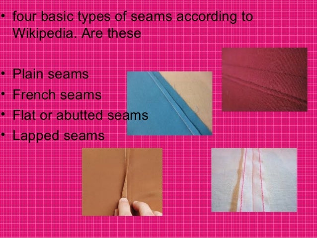 Presentation over seams and its types and their use by zeeshan 11te7…