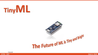 tiny Machine Learning and Data Centric Approach | PPT