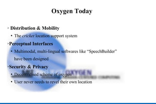 MIT Project Oxygen - A seminar report | PDF