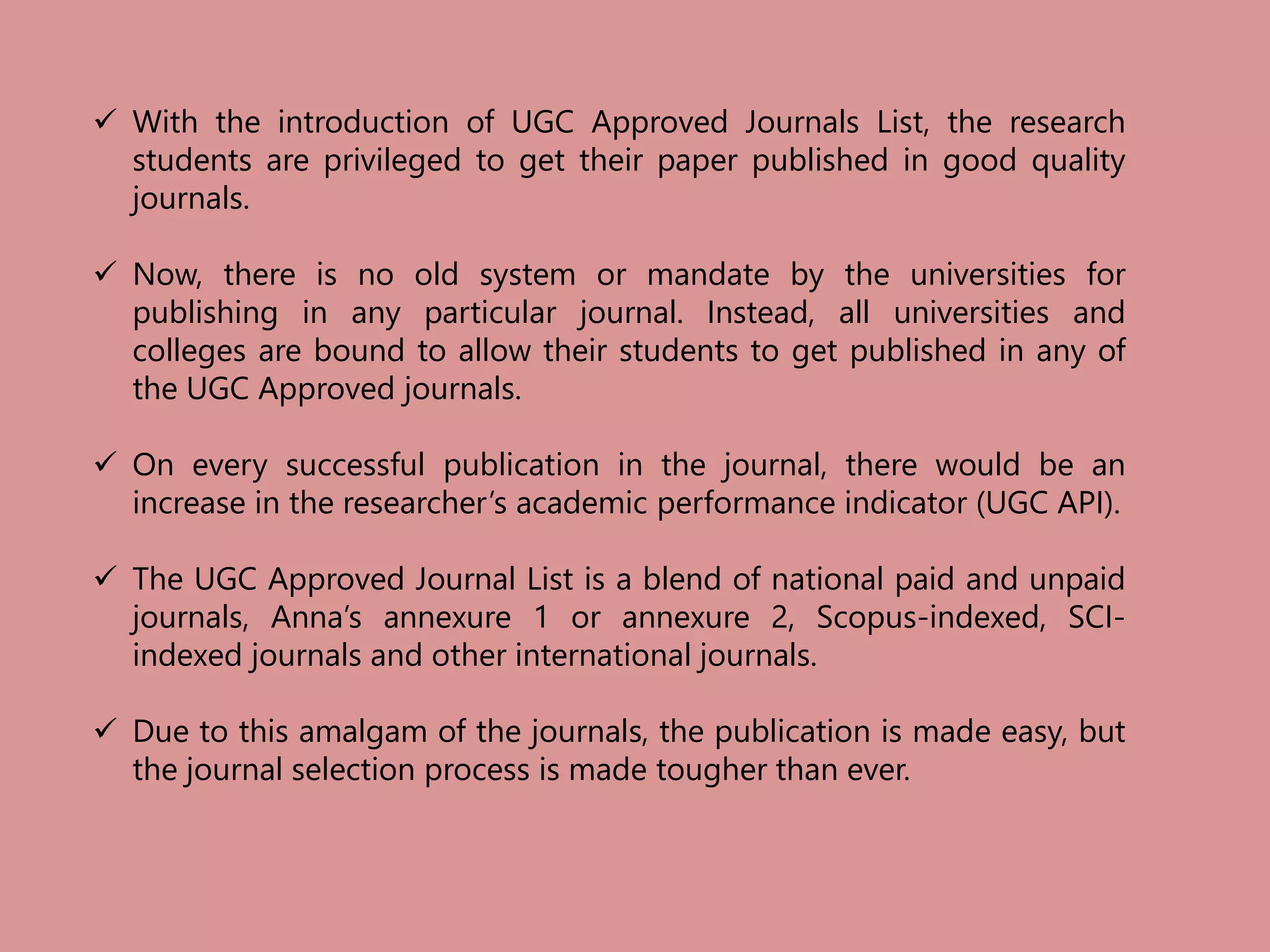 Find the suitable journals from UGS approved journal list. | PPTX