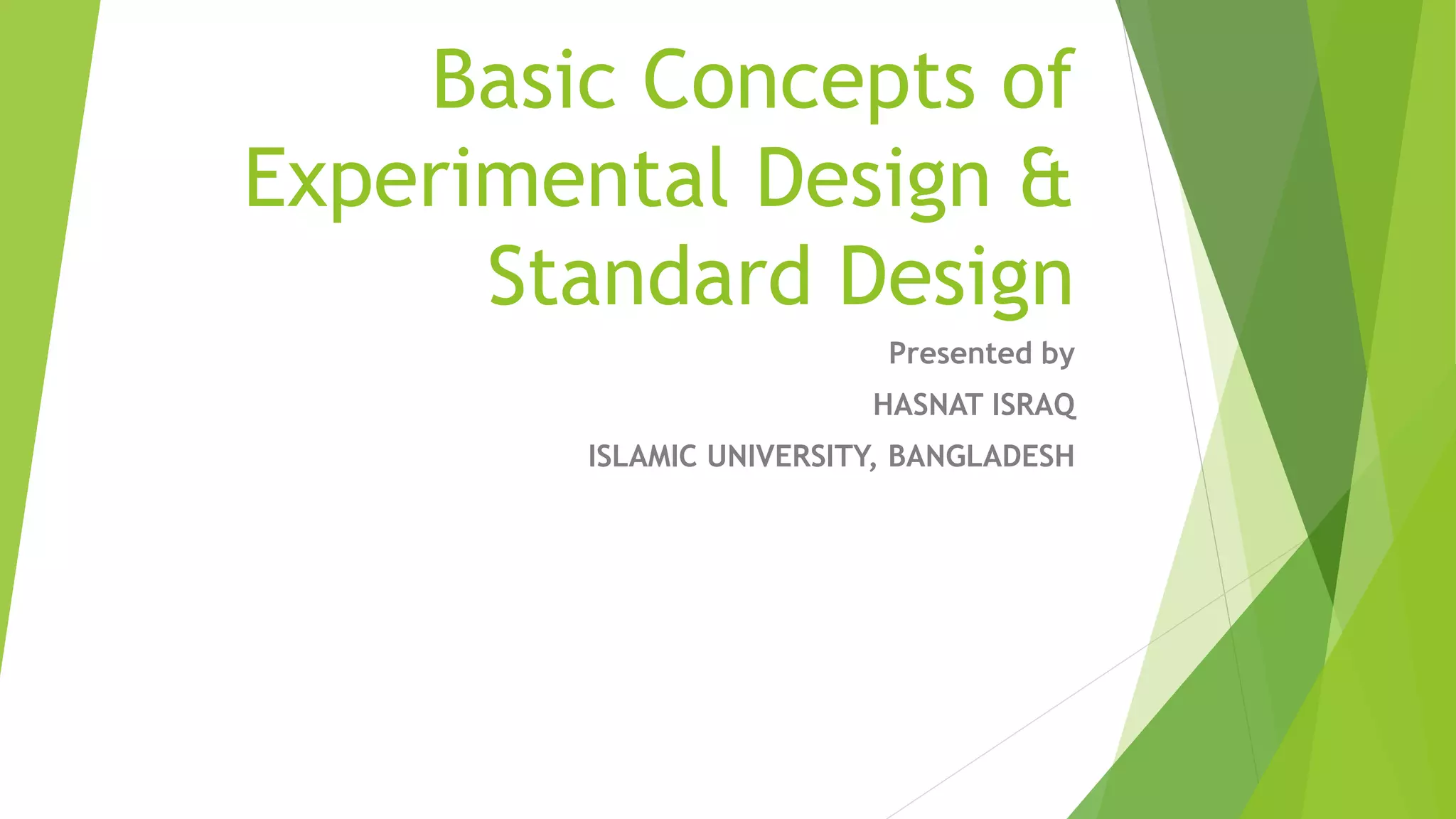 Basic Concepts of Experimental Design & Standard Design ( Statistics ...