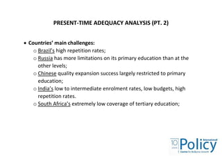 Educational Systems of the BRICS countries: Preliminary Findings of a ...