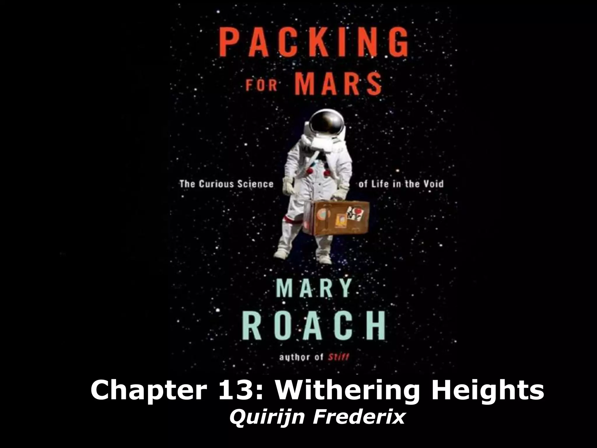 Packing For Mars, Chapter 13 | PPTX
