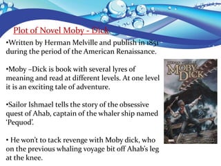 Comparetive study of 'Old man and the sea' and Moby-Dick' | PPTX