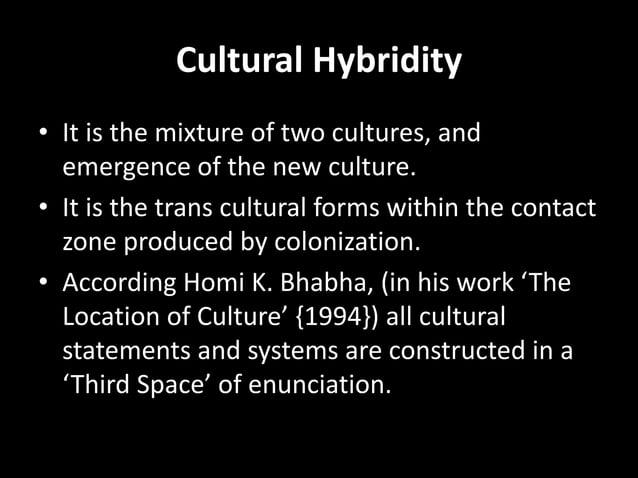 Hybridity and National identity in Post Colonial World | PPT
