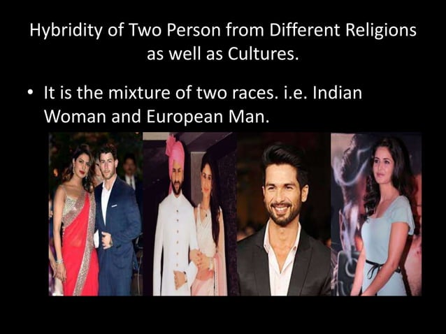 Hybridity and National identity in Post Colonial World | PPT
