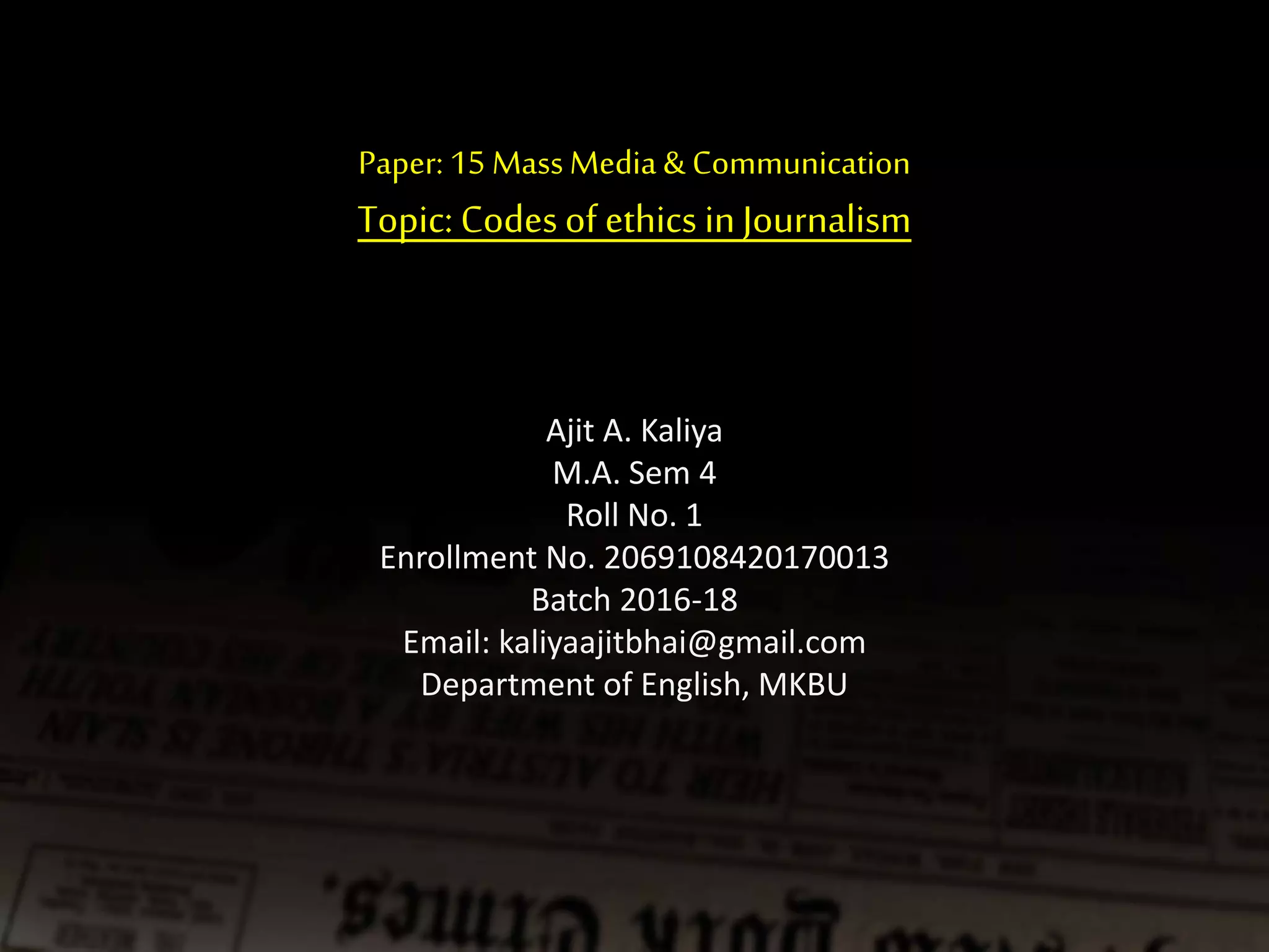 Codes of ethics in journalism | PPTX