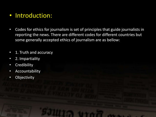 Codes of ethics in journalism | PPTX