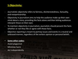 Codes of ethics in journalism | PPTX