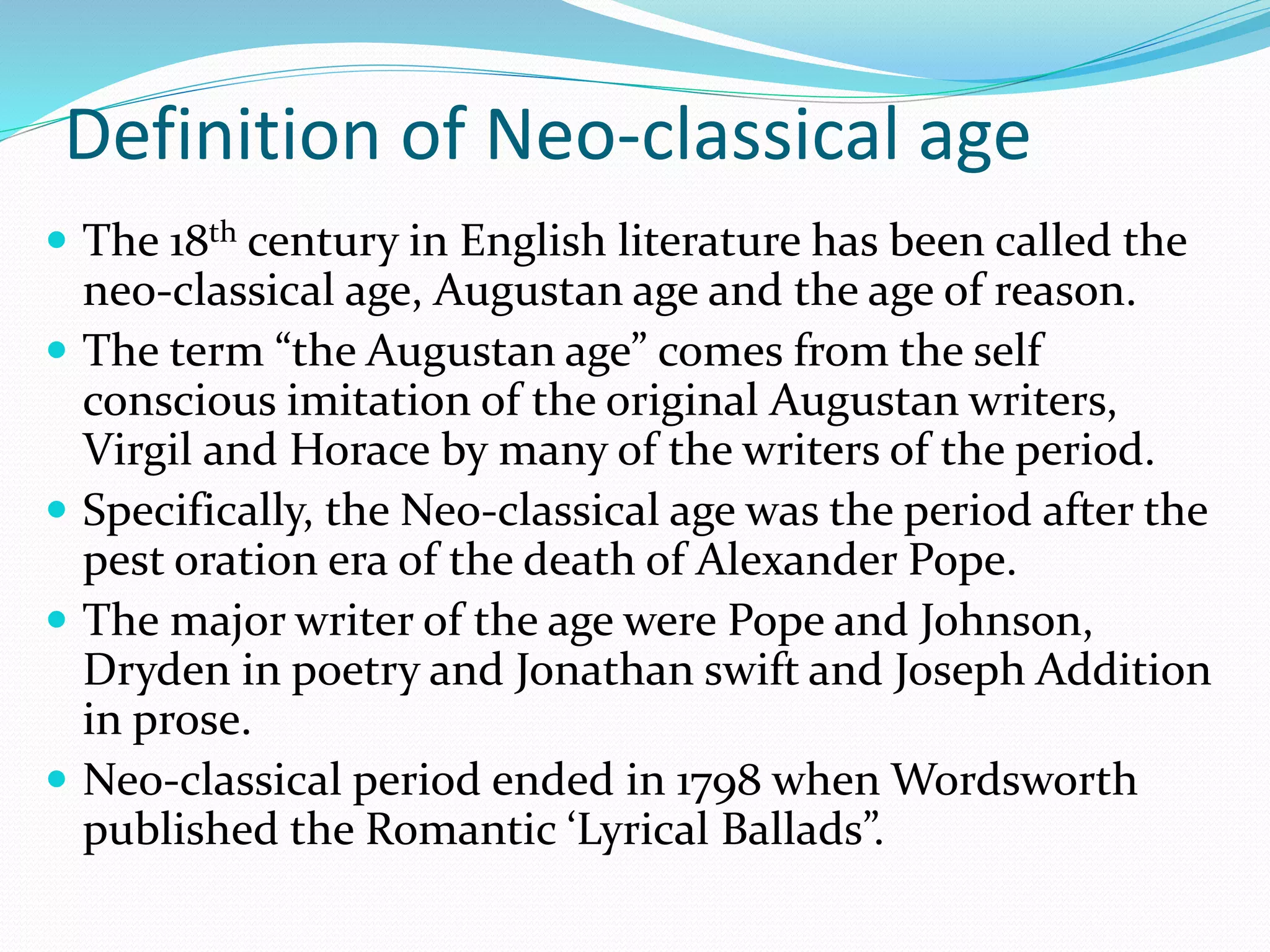 An Overview of Neo-classical age | PPTX