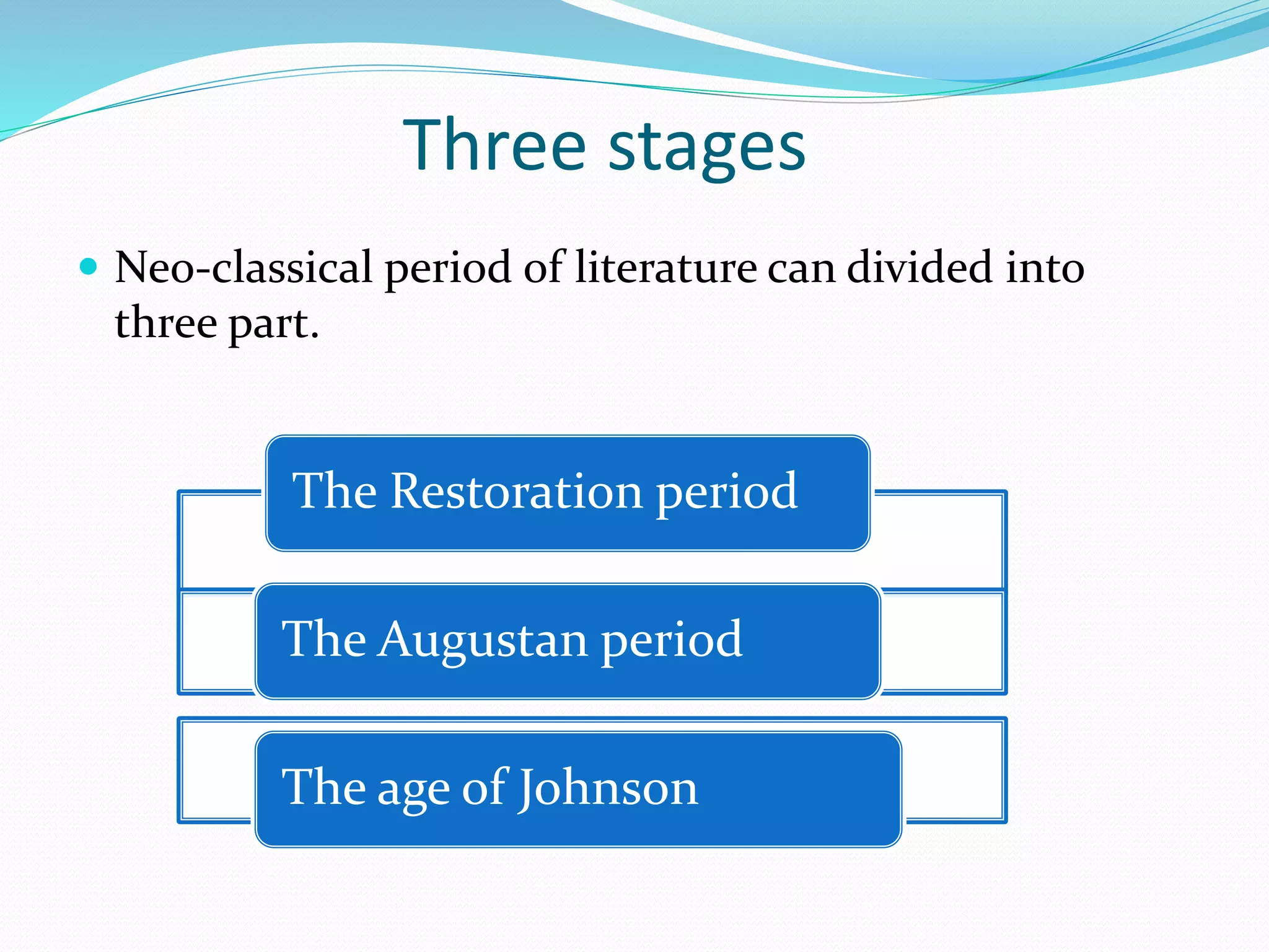 An Overview of Neo-classical age | PPTX