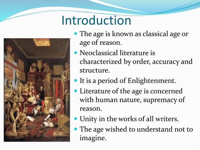 An Overview of Neo-classical age | PPTX | Poetry | Books and Literature