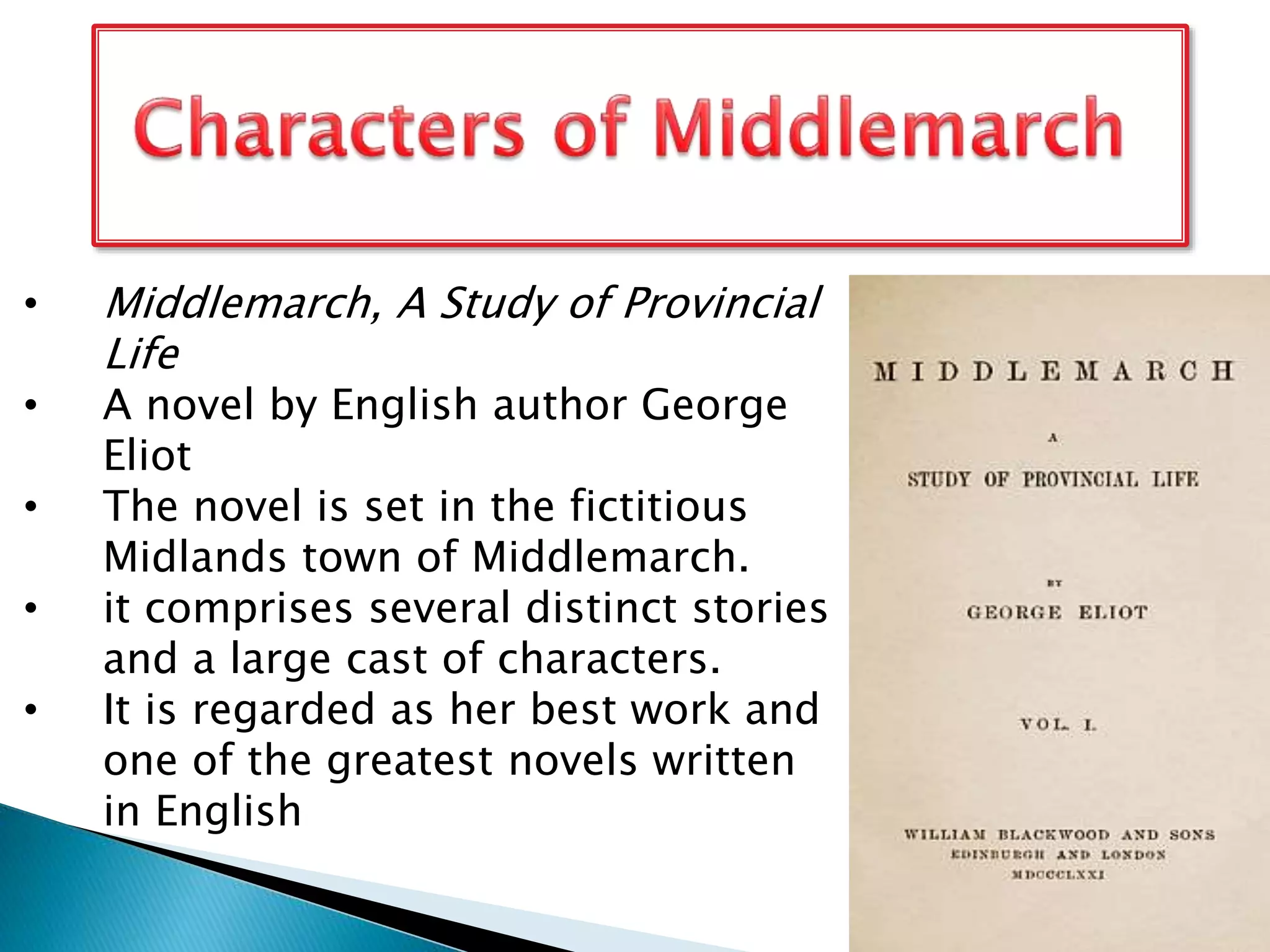 Paper 6 The Victorian Age - Characters of Middlemarch | PPTX