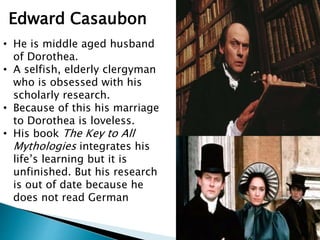 Paper 6 The Victorian Age - Characters of Middlemarch | PPTX