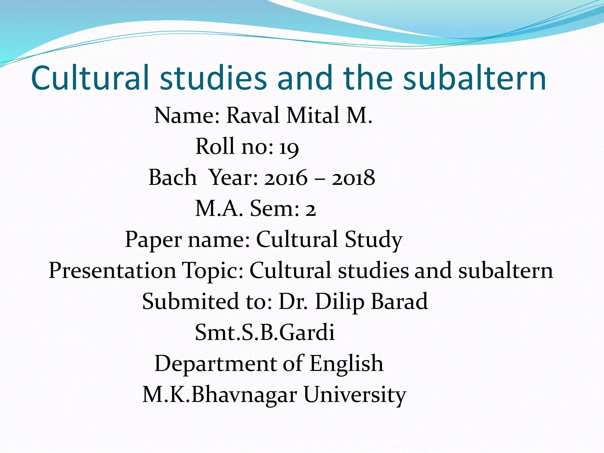 Cultural studies and The subalten | PPT