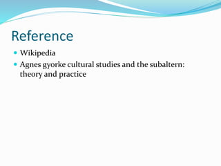 Cultural studies and The subalten | PPT