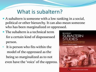 Cultural studies and The subalten | PPT