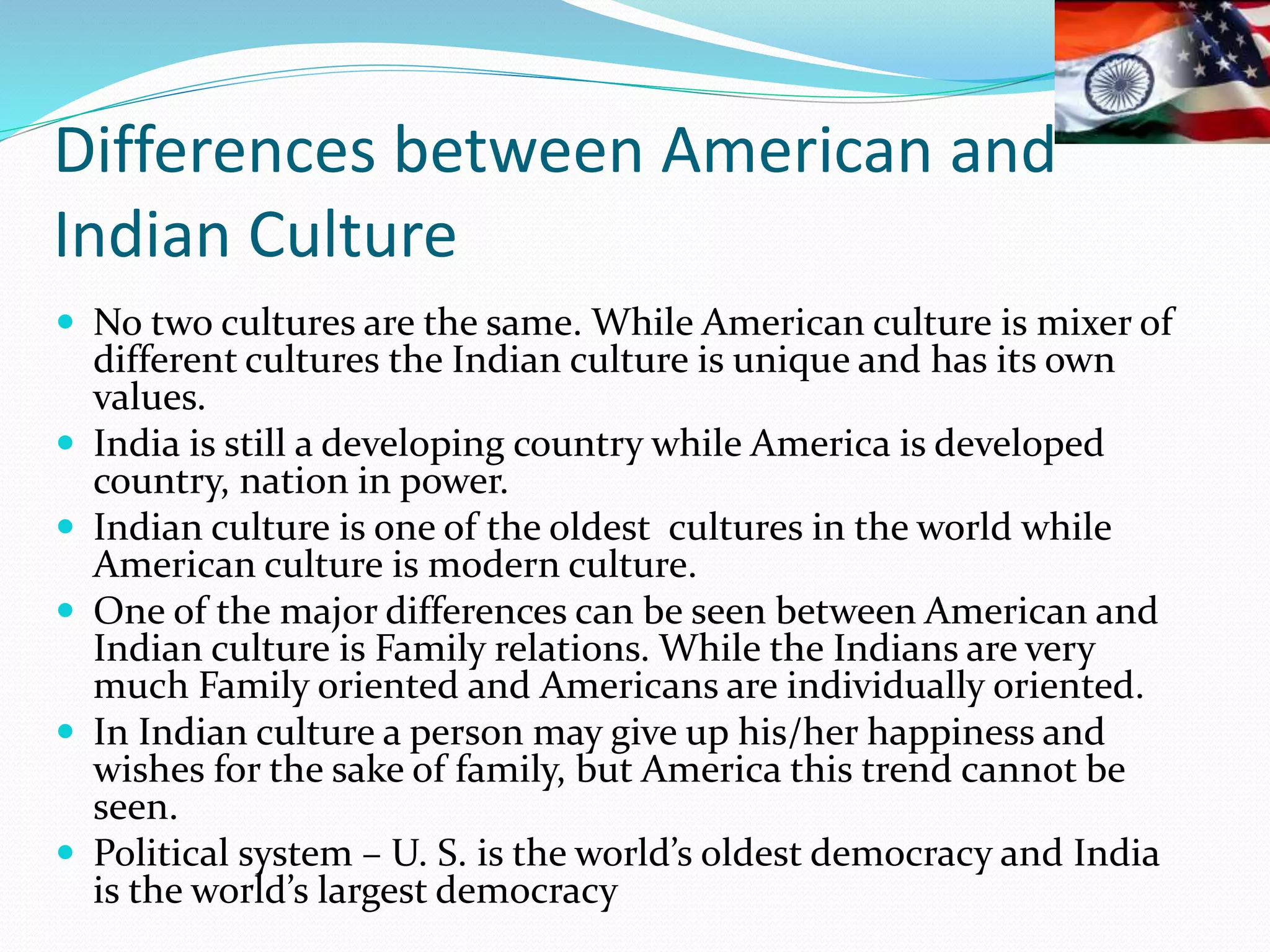 Paper 8 The Cuktural Studies - American culture vs. Indian culture | PPTX