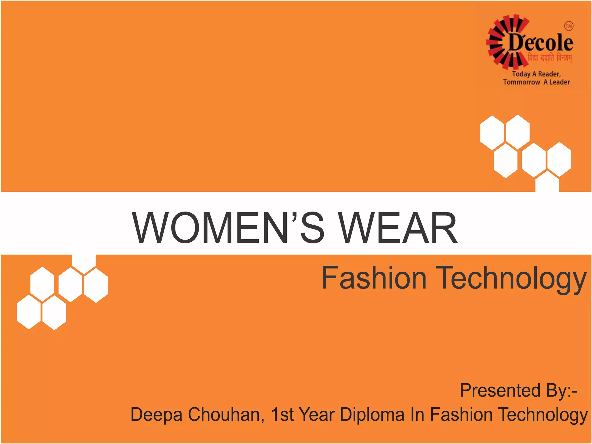 Deepa ,Fashion Designer | PPTX | Women\'s Clothing | Women\'s Fashion