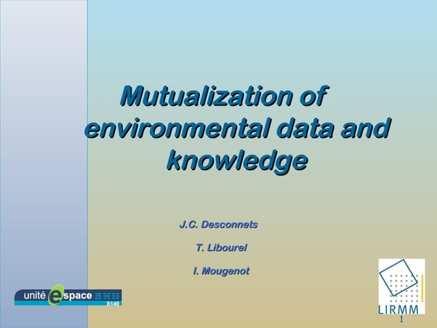 Mutualization of environmental data and knowledge | PPT