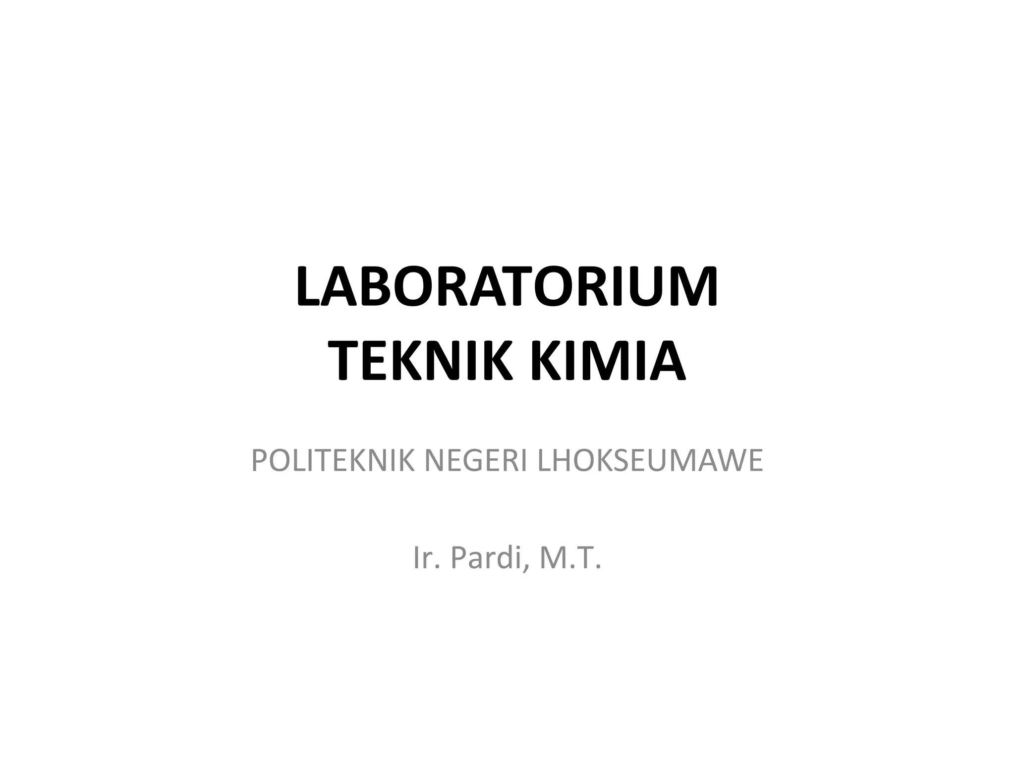 Lab Teknik Kimia PNL | PPS