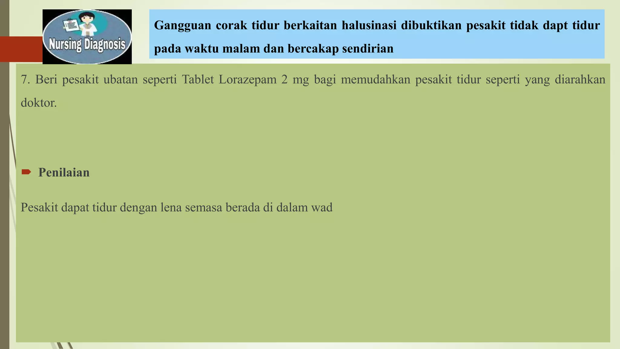 PRESENTATION PENGURUSAN DAN NURSING CARE UNTUK PESAKIT DENGAN ...