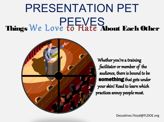 Presentation Pet Peeves | PPT