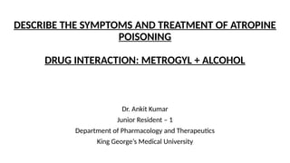 Atropine poisioning and Drug interaction | PPT
