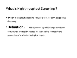 HIGH THROUGHPUT SCREENING Technology | PPTX