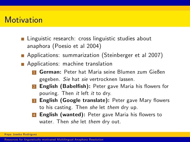Resources For Linguistically Motivated Multilingual Anaphora Resoluti