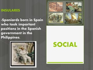 economic and social conditon during spanish rule | PPTX