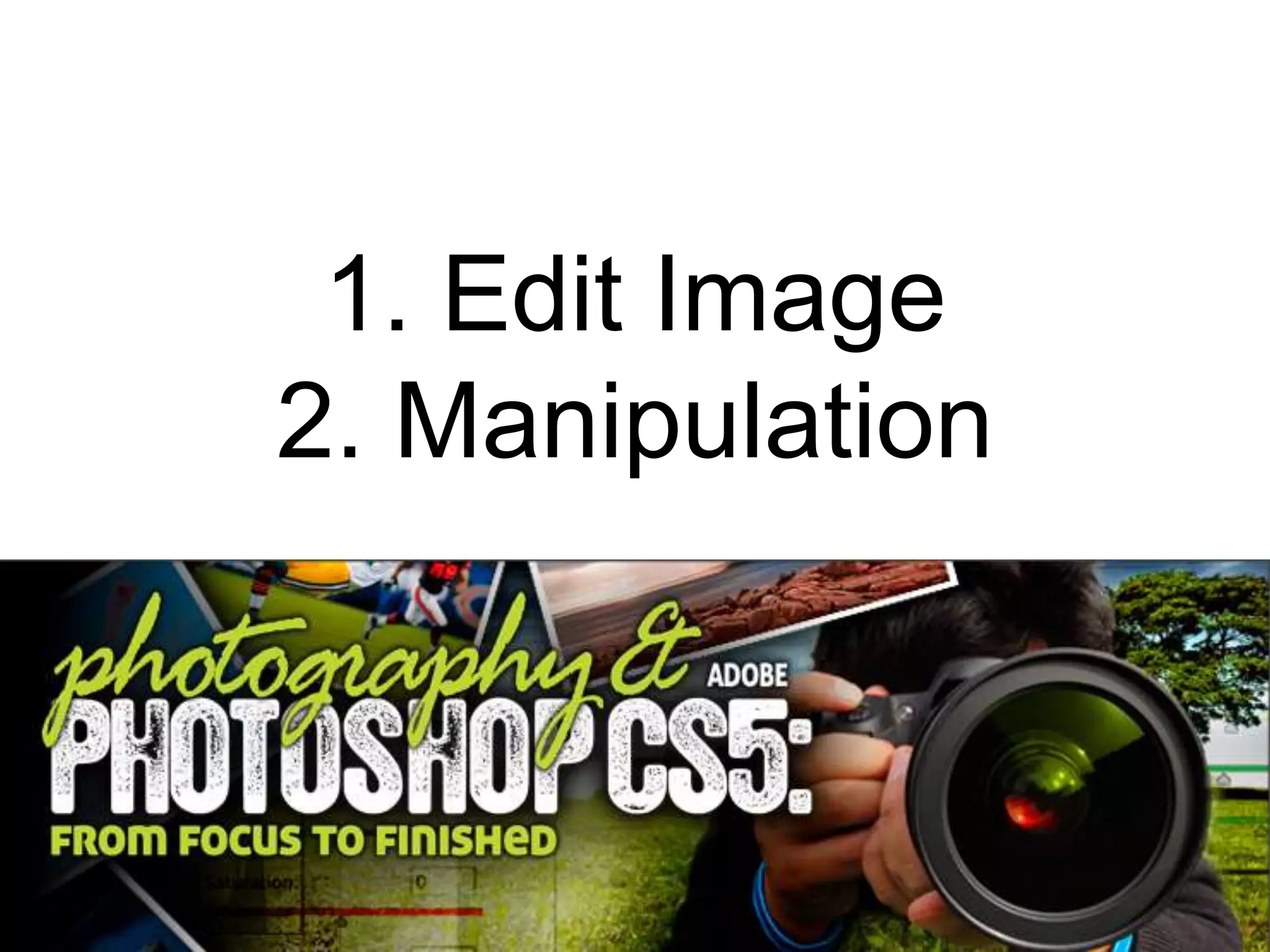 Basic understanding about Photoshop | PPTX