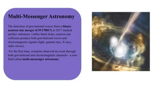 The Journey of Gravitational Wave Discovery from Einstein to LIGO | PPTX