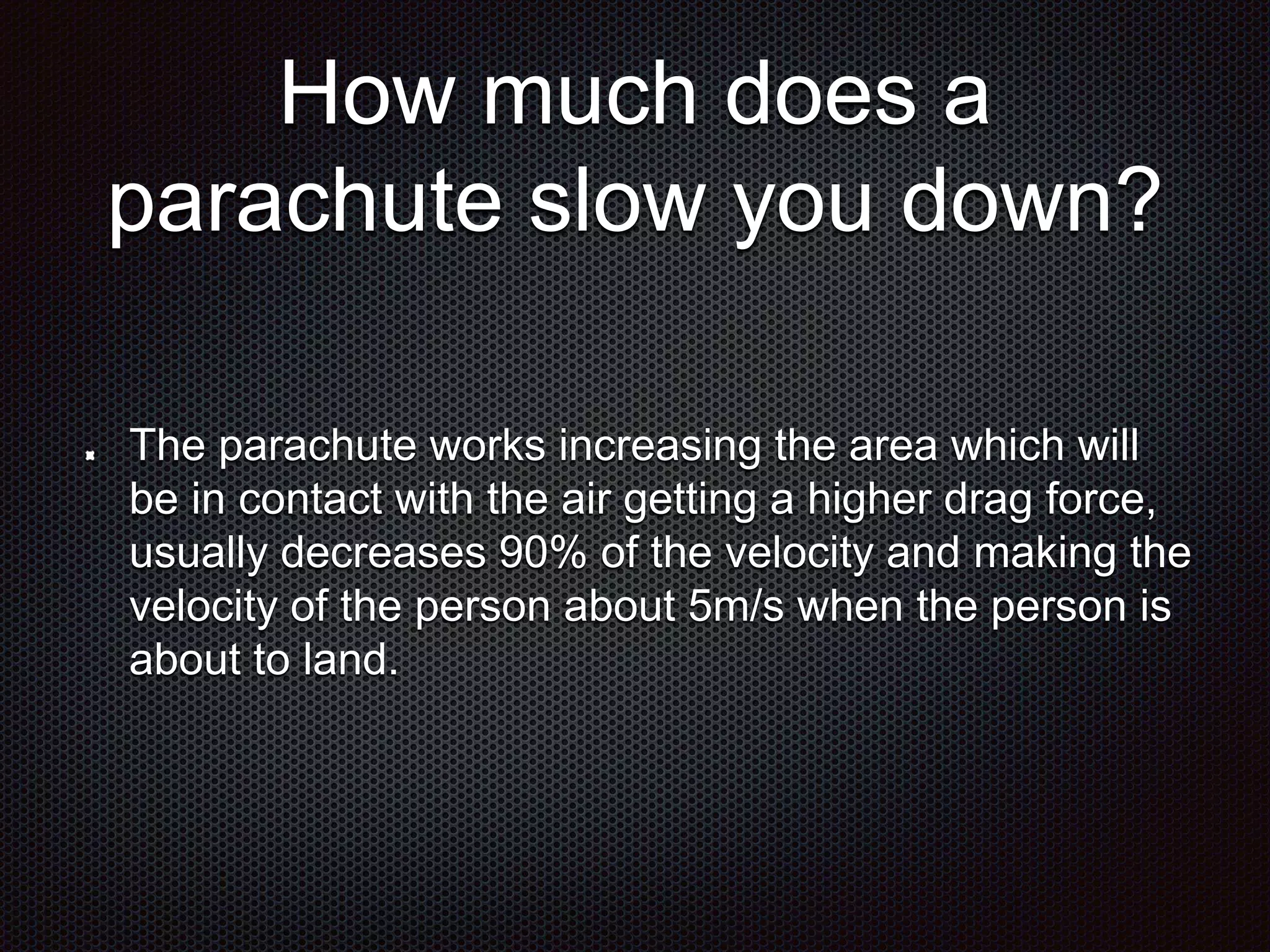 Final Presentation Physics 121- Parachute. | PPTX