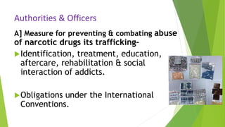 Narcotics Control Bureau, Authorities & Officers | PPTX
